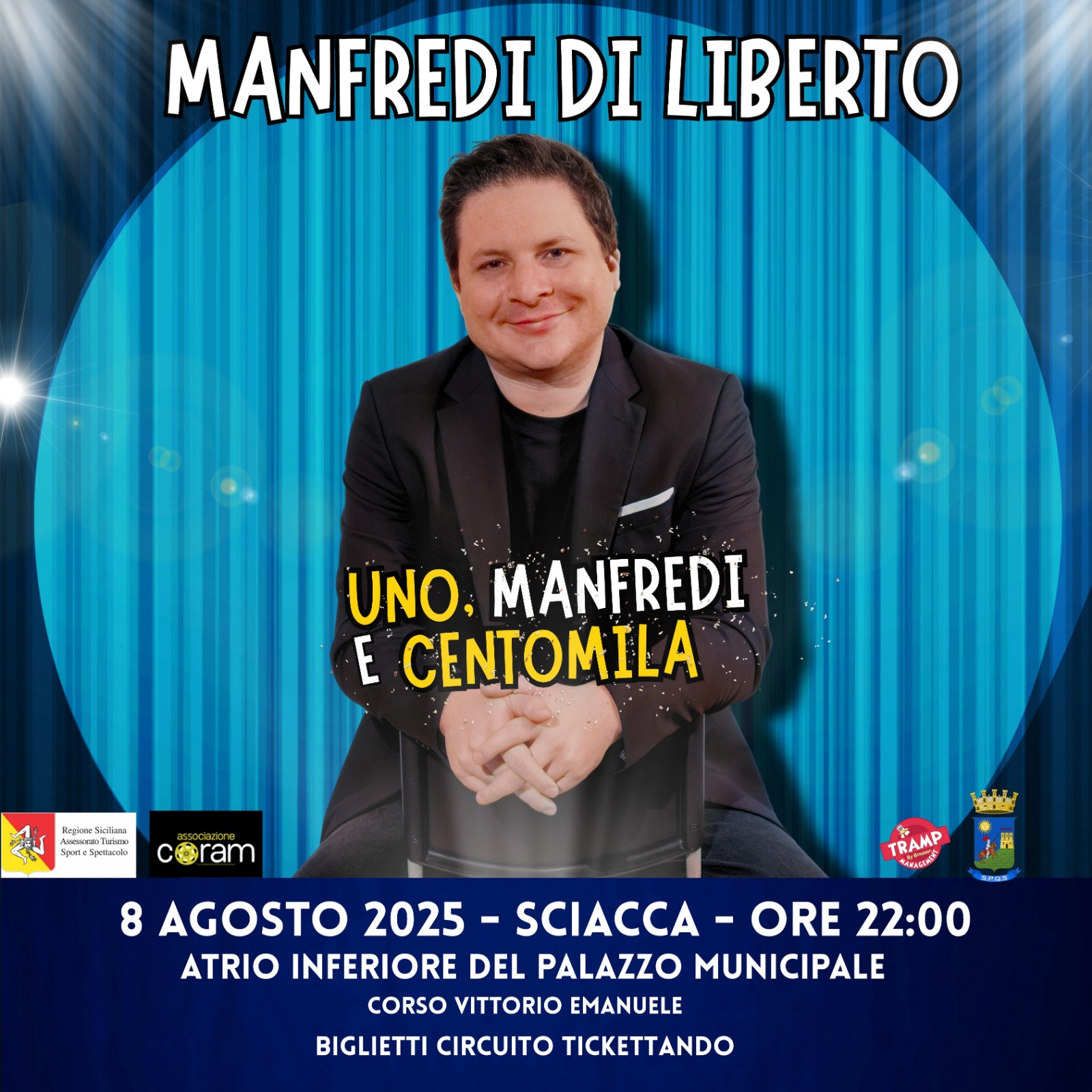 A Sciacca "Uno, Manfredi e Centomila" di Manfredi Di Liberto ...